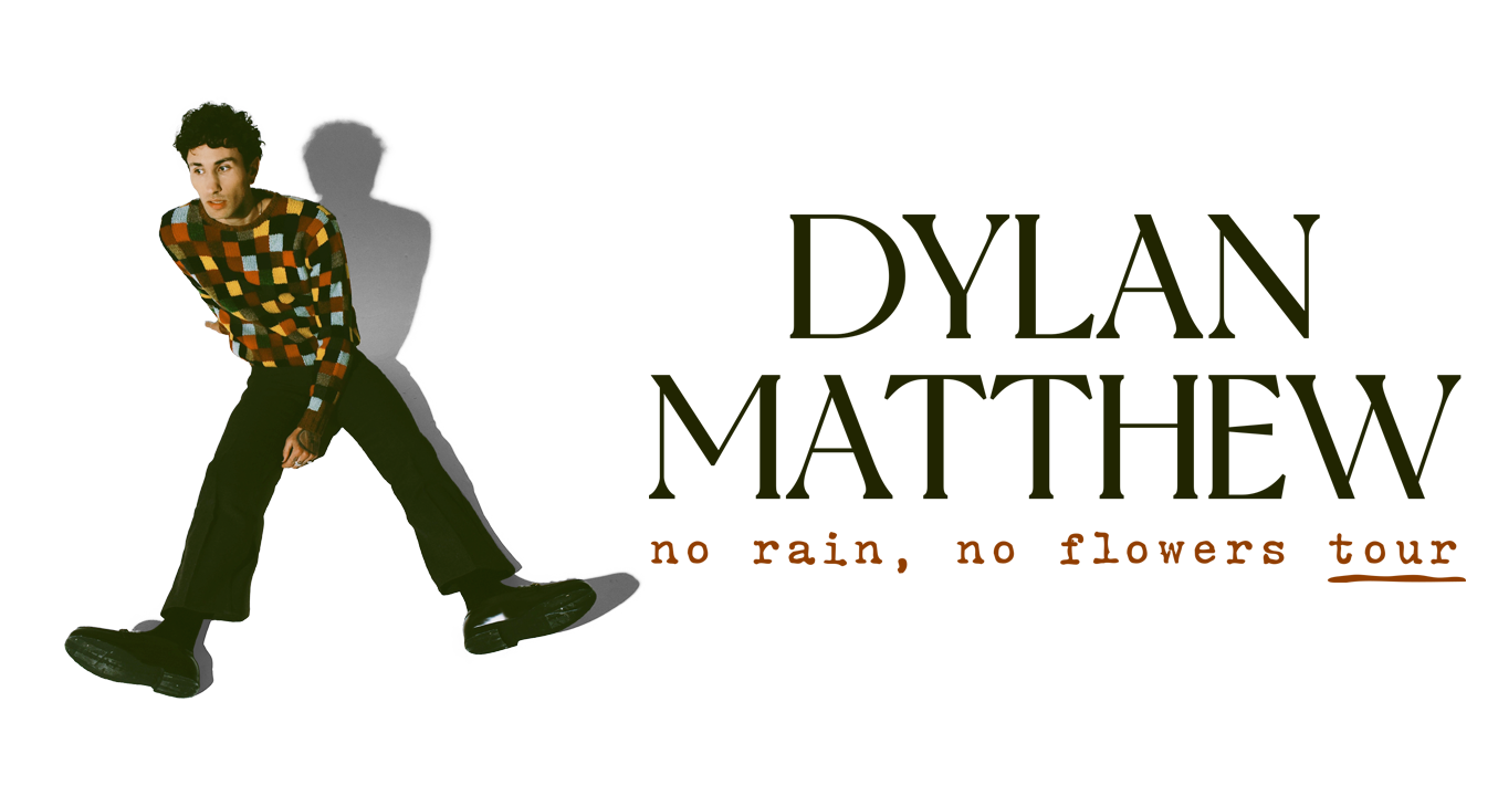 Dylan Matthew (2023 Tour)