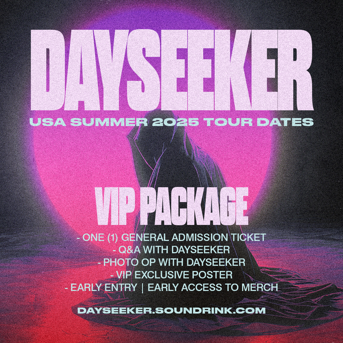 Dayseeker | July 2025 Headline Tour