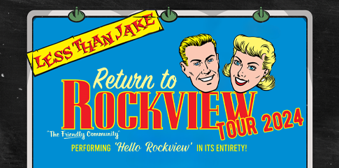 Less Than Jake | 'Return to Rockview' 2024 Tour