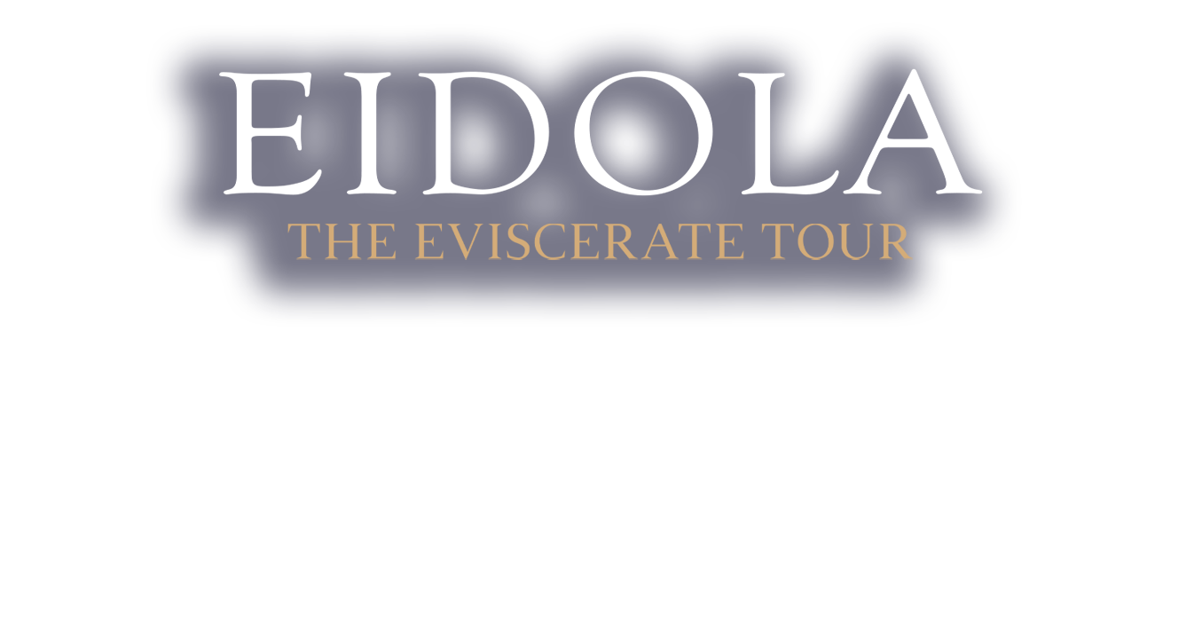Eidola | The Eviscerate Tour 2024